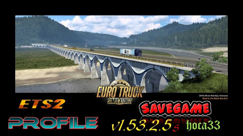 Sauvegarder la partie (profil) v1.53.2.5s ETS2 - ETS2 Mod | ATS Mod