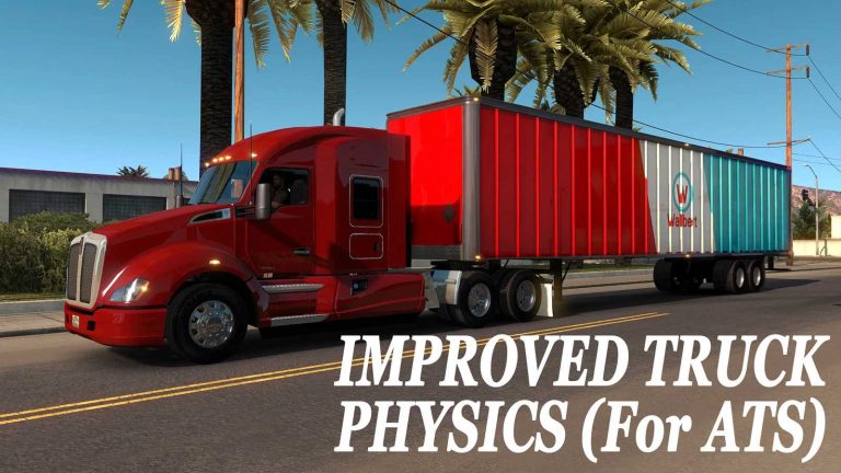 Physique des camions v1.1 ATS - ETS2 Mod | ATS Mod