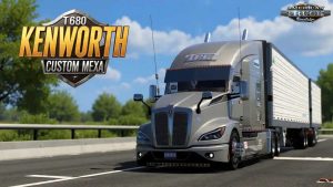 Kenworth T680 NextGen Custom Mexa v2.3 ATS - ETS2 Mod | ATS Mod
