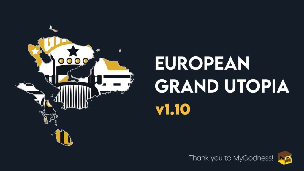 European Grand Utopia v1.10 1.59 ETS2 - ETS2 Mod | ATS Mod